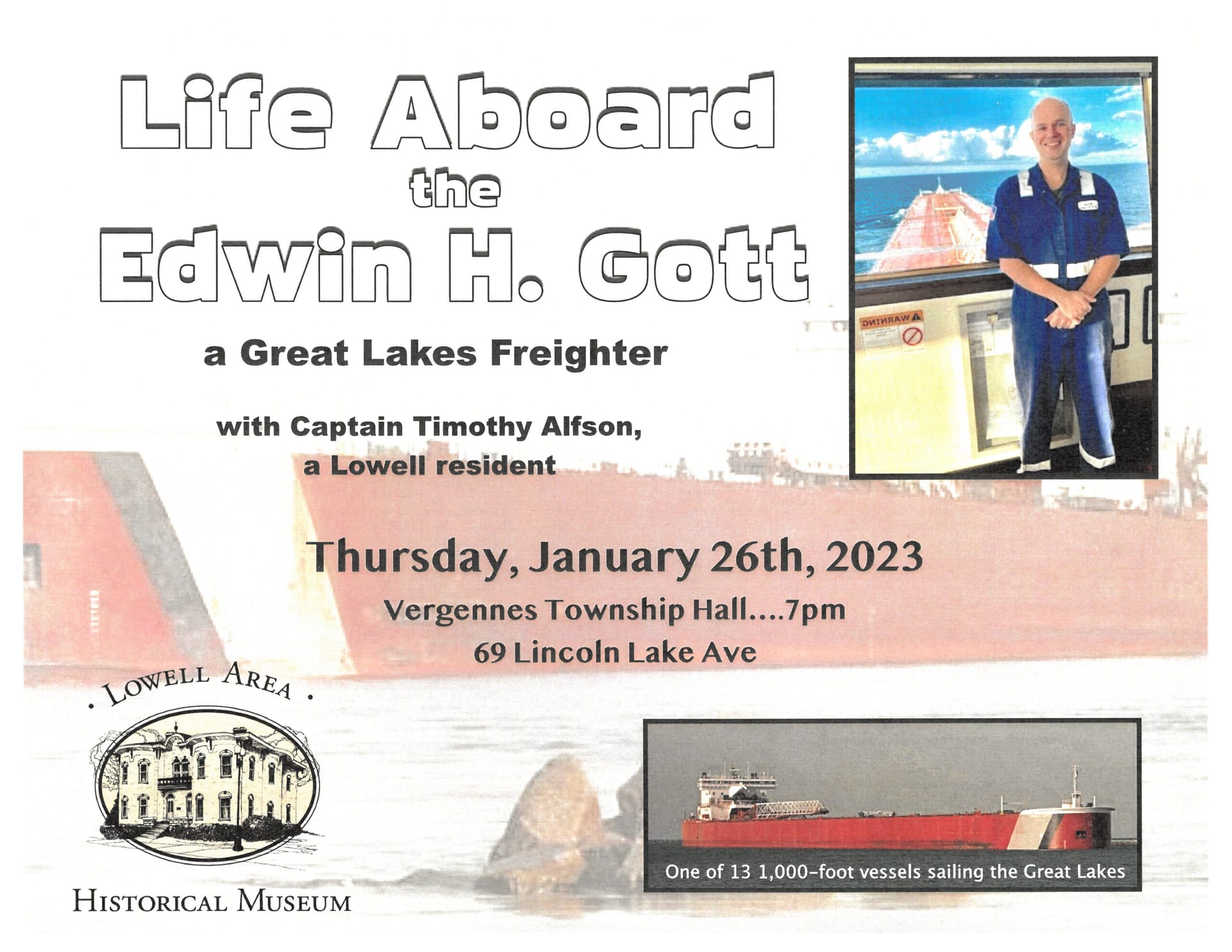 Life Aboard the Edwin H. Gott - Lowell's First Look