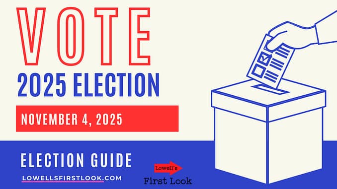 Election 2025: What You Need to Know About Voting in Lowell - Lowell's ...