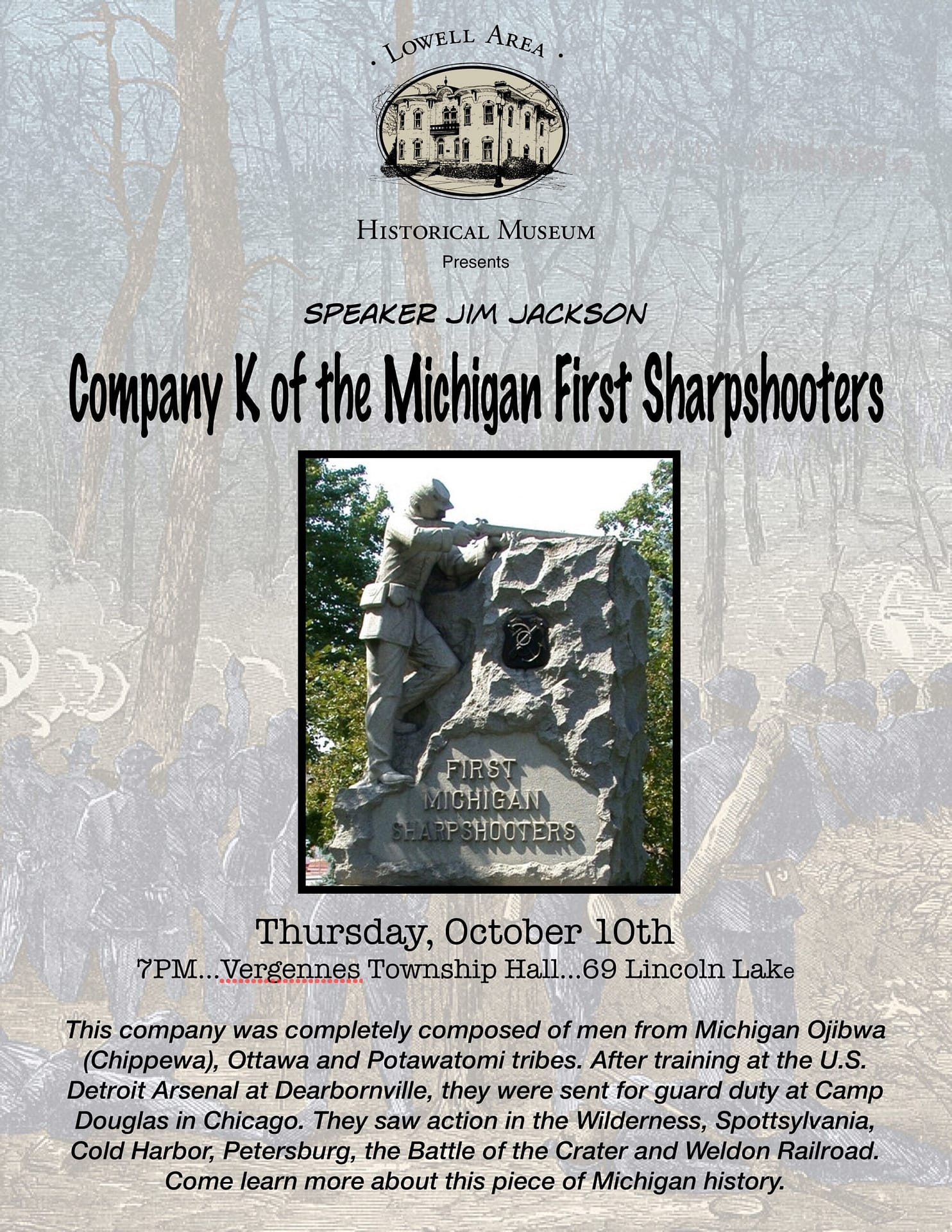 Company K of the Michigan First Sharpshooters - Lowell's First Look