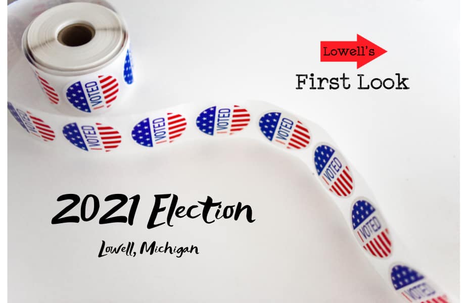 Preview of 2021 Election Coverage - Lowell's First Look