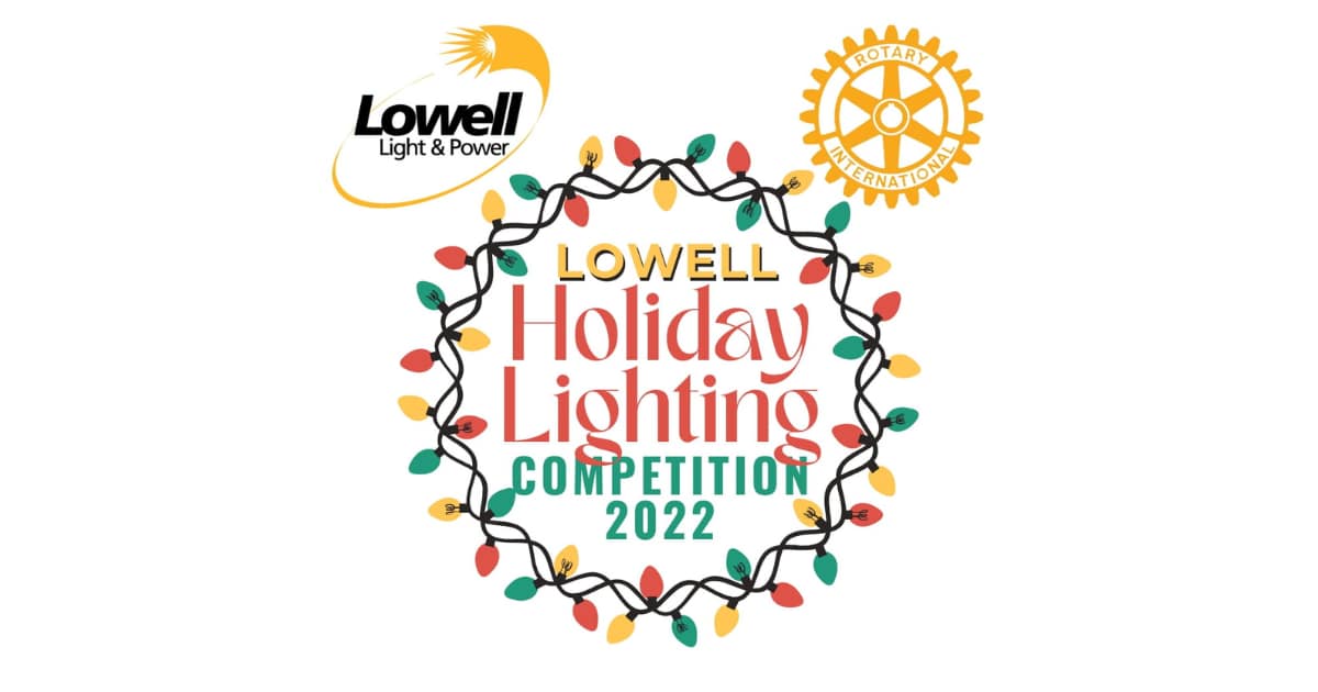Lowell Light & Power and Lowell Rotary Announce 2022 Lowell Holliday ...